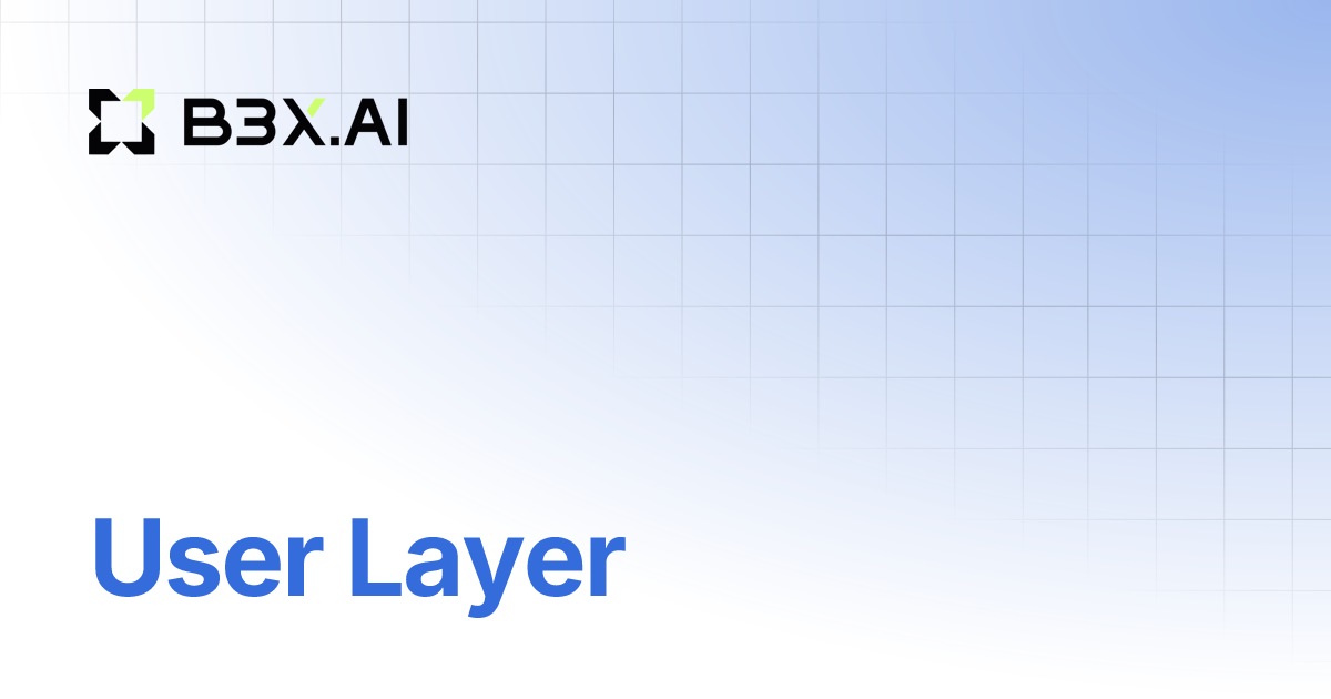 User Layer | Docs