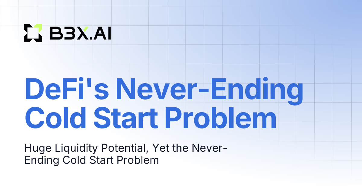 DeFi's Never-Ending Cold Start Problem | Docs