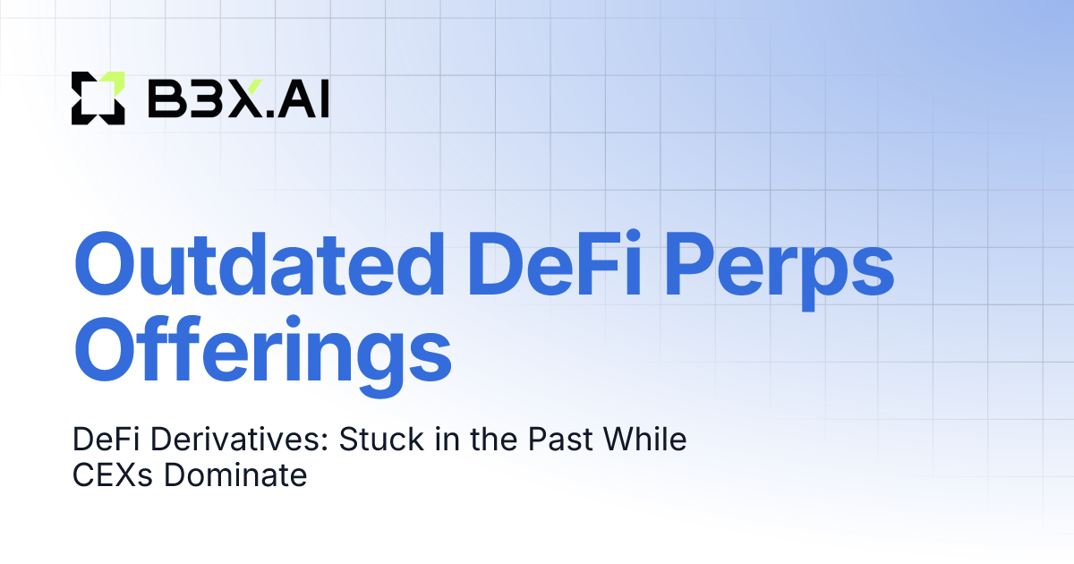 Outdated DeFi Perps Offerings | Docs